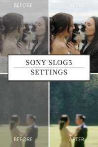 Sony SLOG3 Settings | Why you need to film in LOG